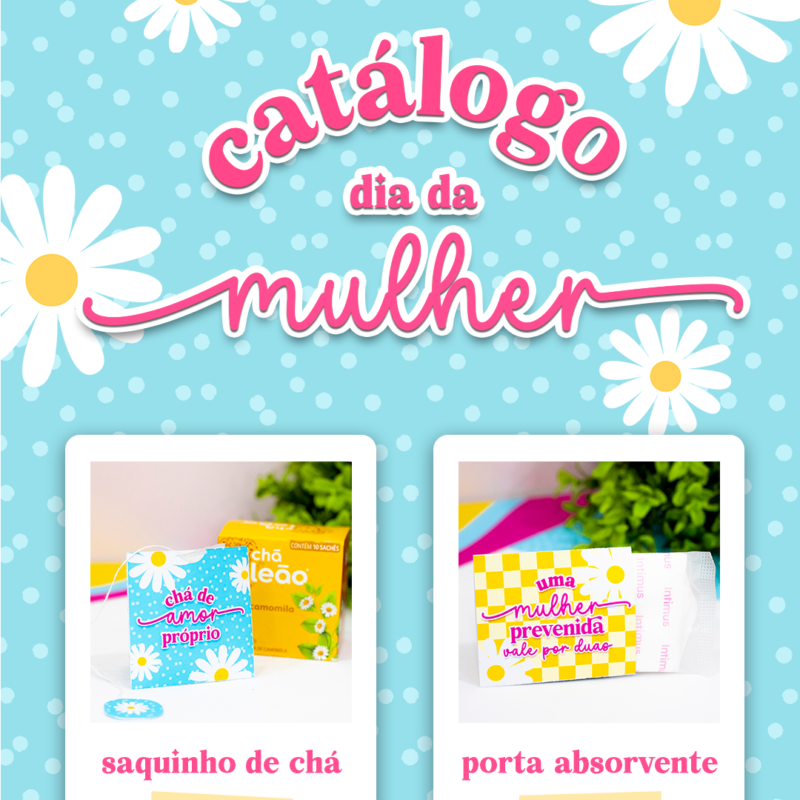 COLETIVA COMPLETA DIA DA MULHER + Catálogo - Drive da Cris