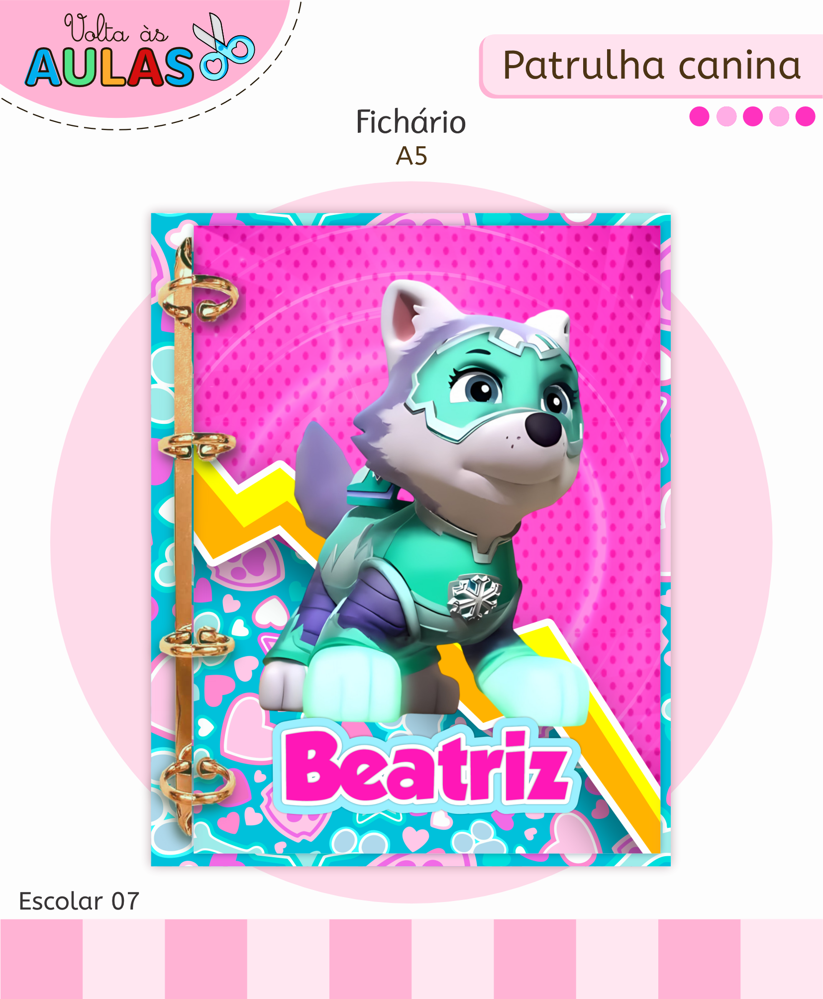 Volta às Aulas – PATRULHA CANINA MENINA - Drive da Cris