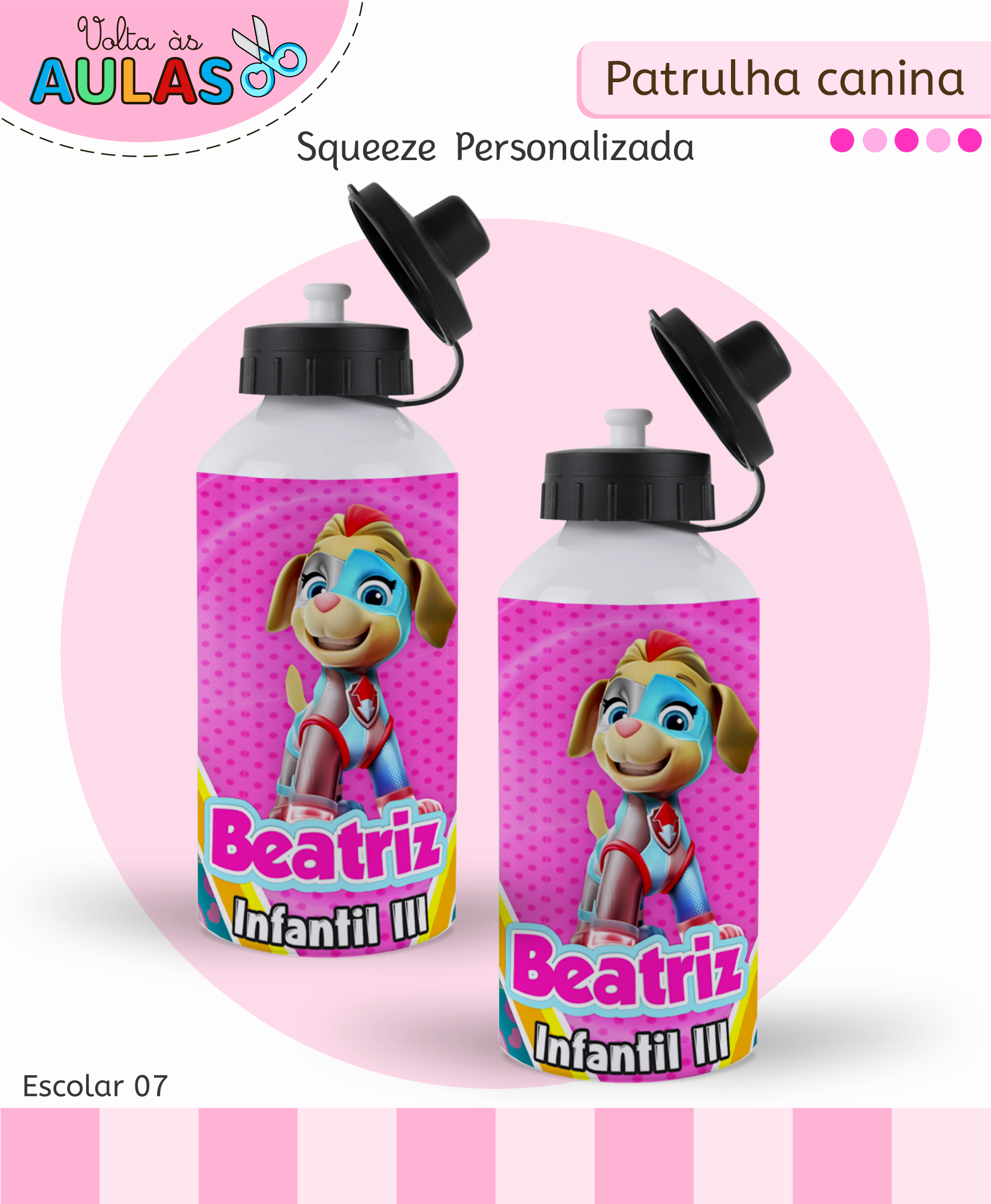 Volta às Aulas – PATRULHA CANINA MENINA - Drive da Cris