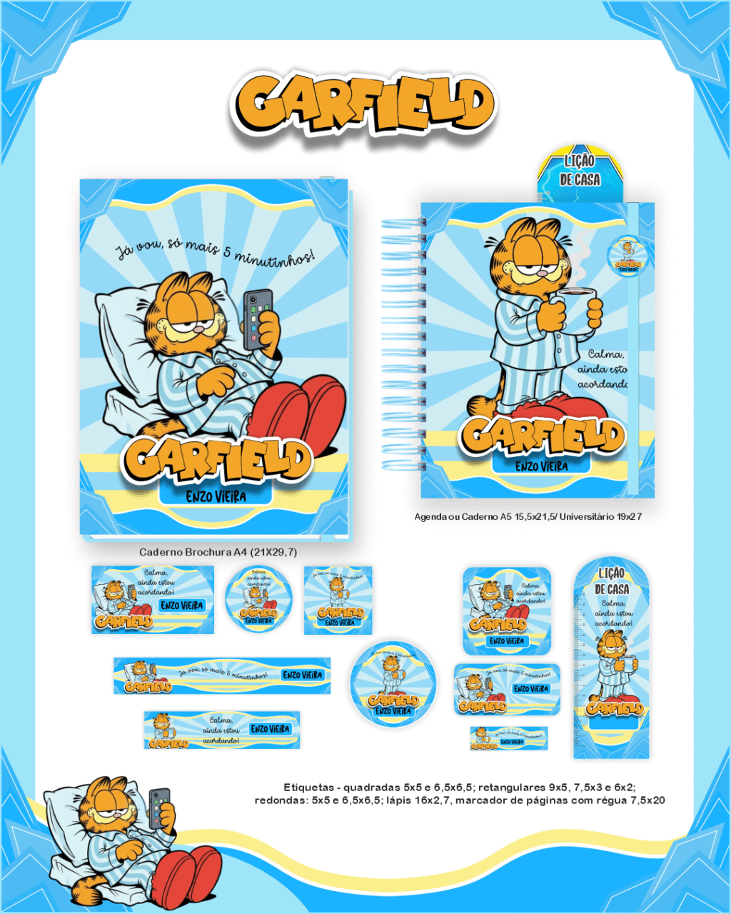 Volta as Aulas – Escolar 2026 GARFIELD PREGUIÇOSO - Drive da Cris